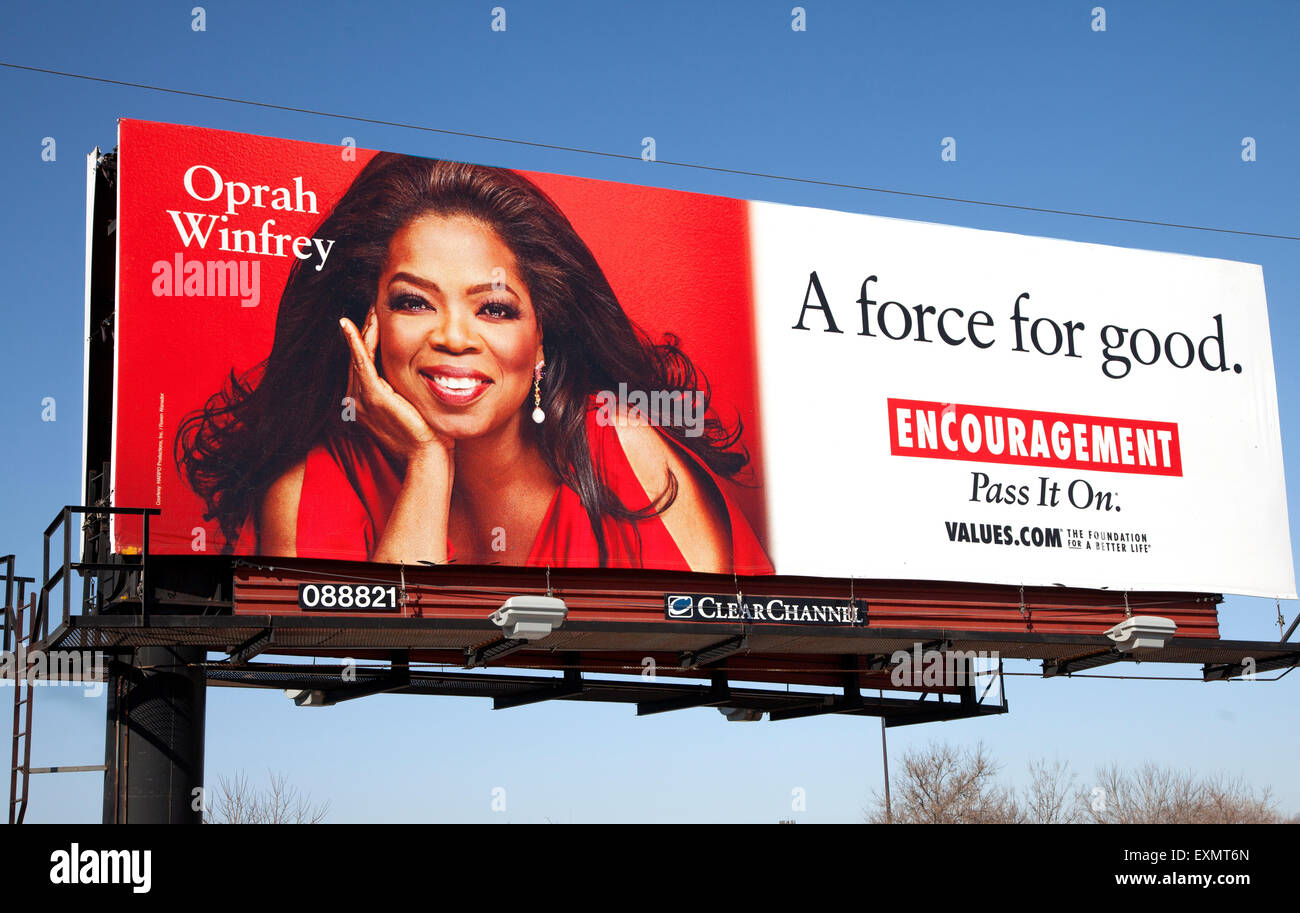 Oprah Winfrey billboard. A force for good. Encouragement Pass It On. St ...