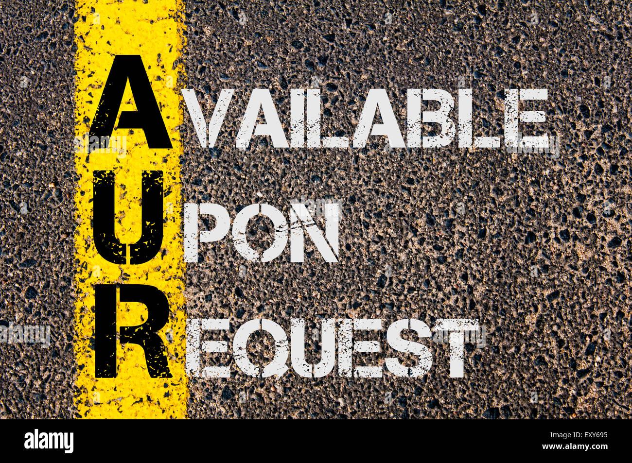 Concept image of Business Acronym AUR as Available Upon Request written ...