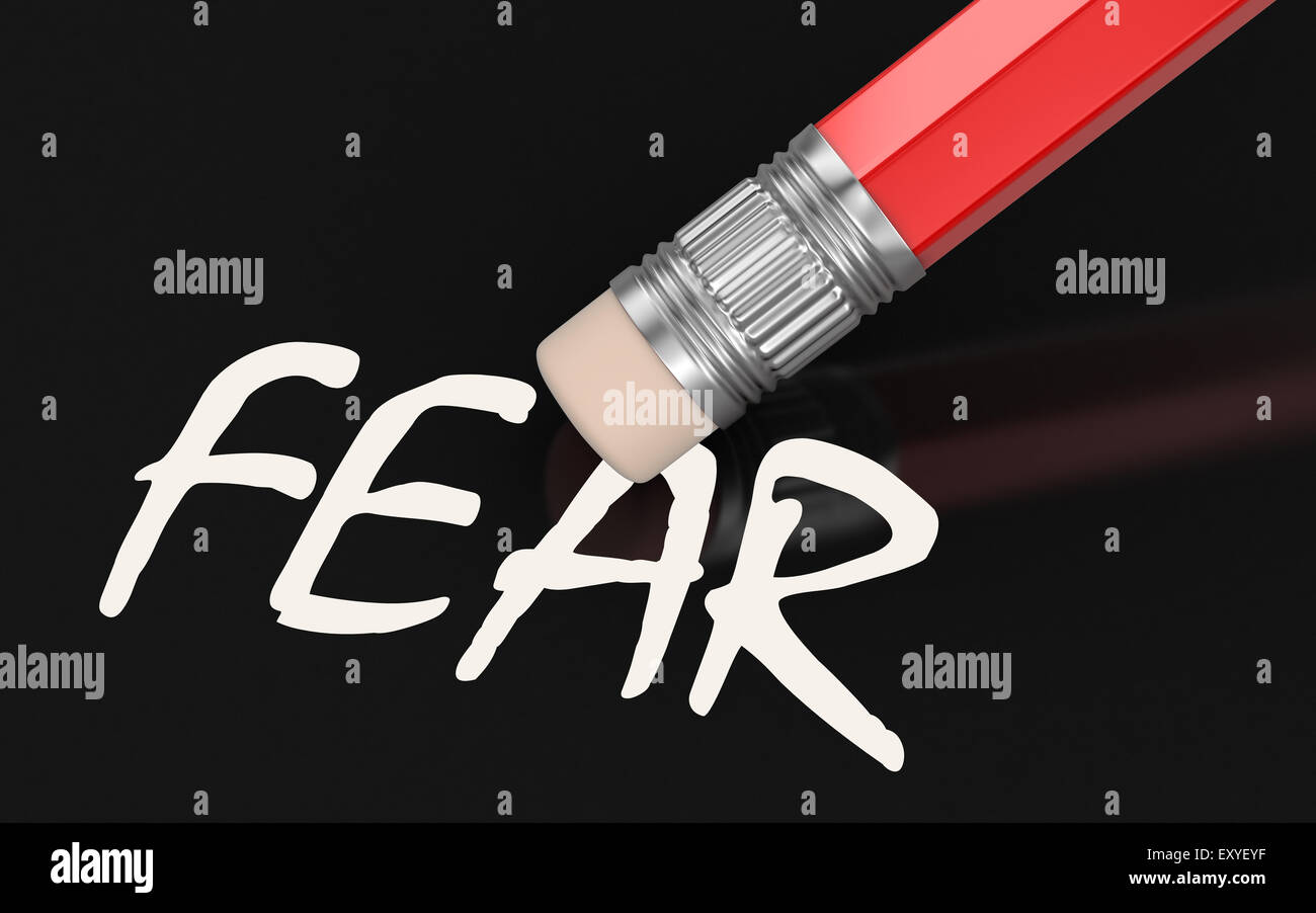 Erase Fear (clipping path included Stock Photo - Alamy