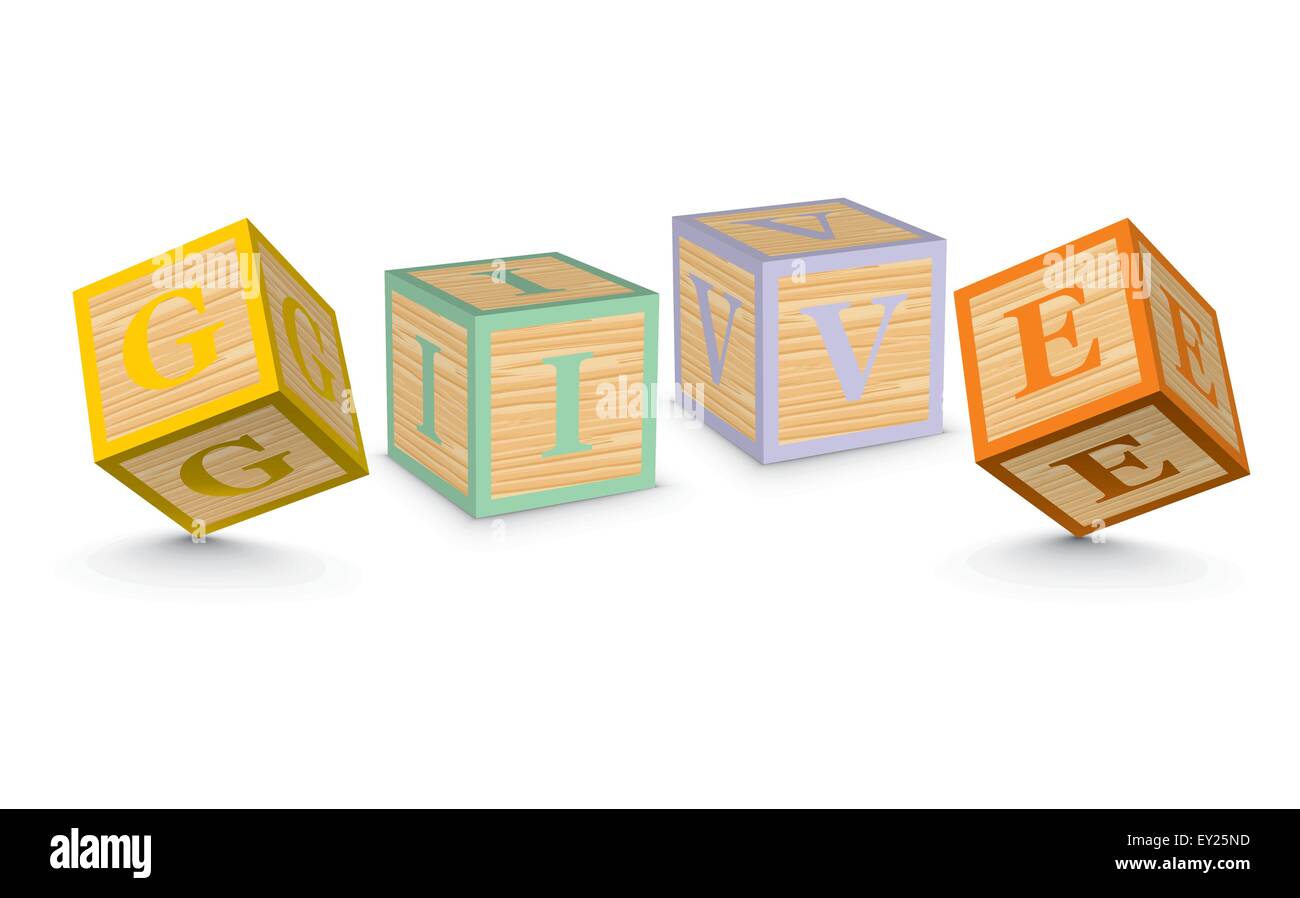GIVE written with alphabet blocks - vector illustration Stock Vector ...