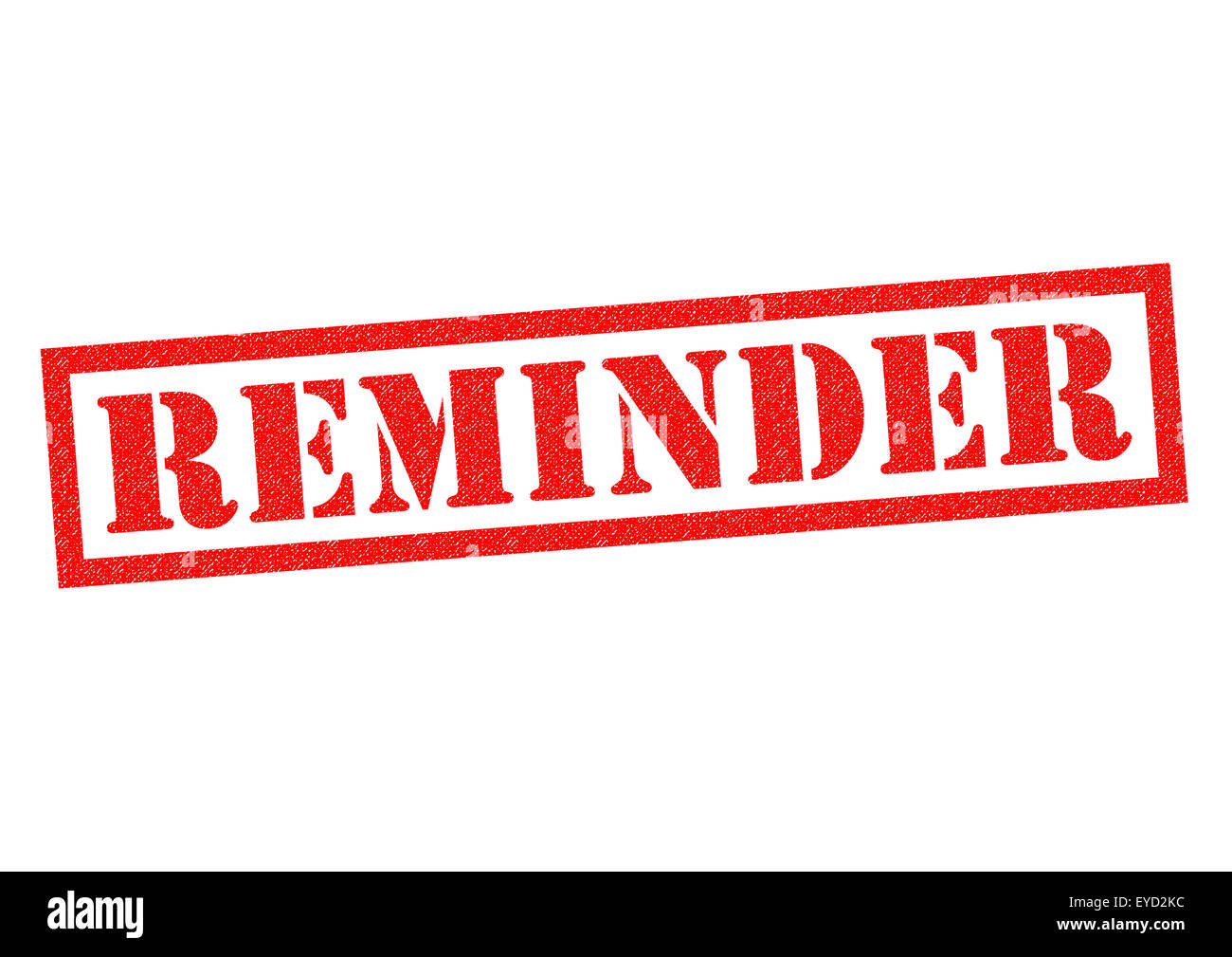 Reminder stamp hi-res stock photography and images - Alamy
