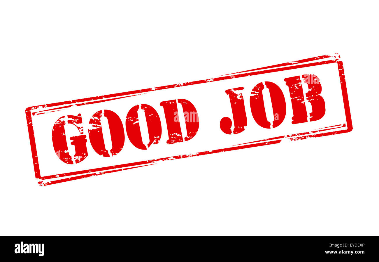 Rubber stamp with text good job inside, vector illustration Stock Photo ...