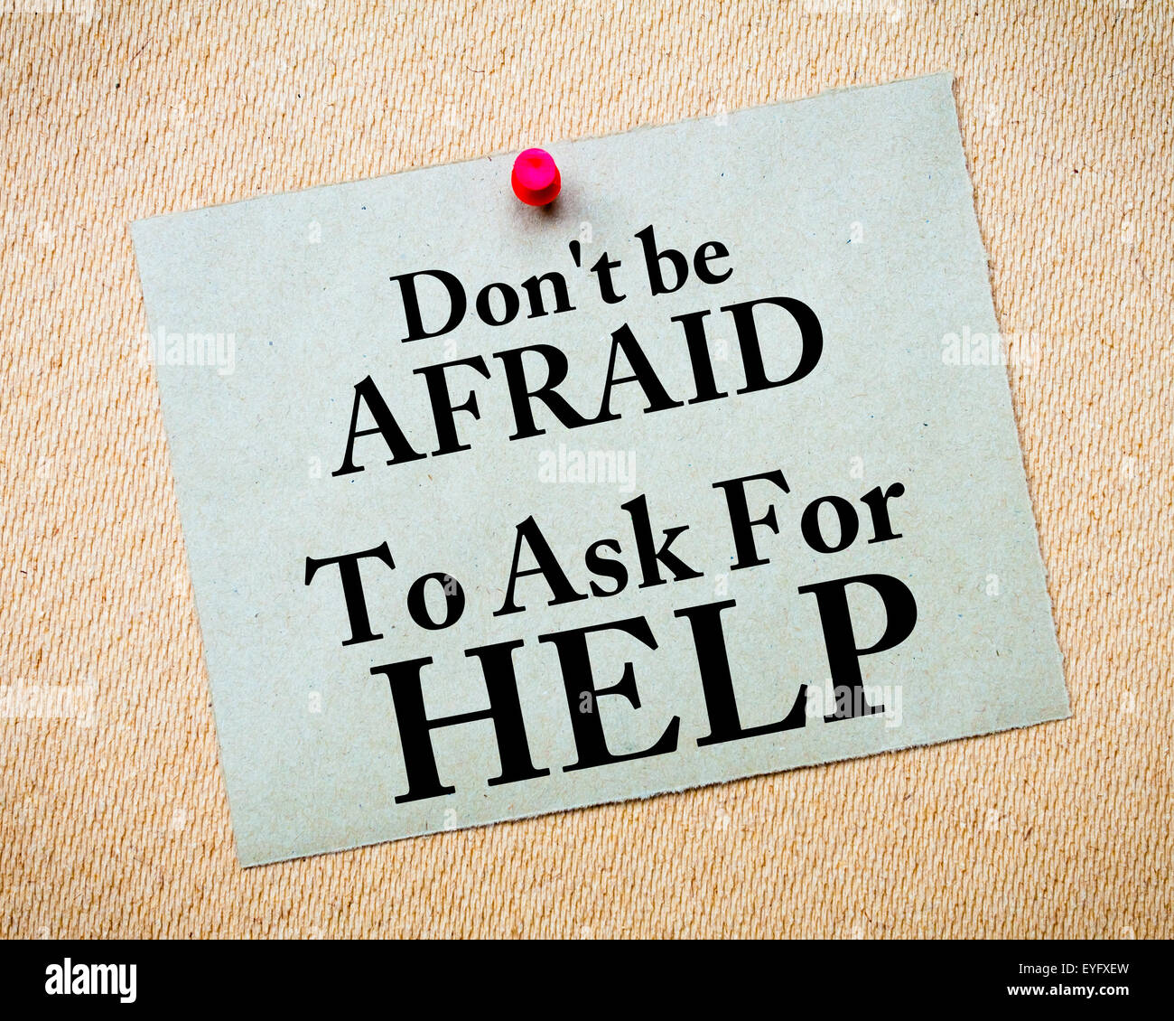 Don't be afraid to ask for help hi-res stock photography and images - Alamy