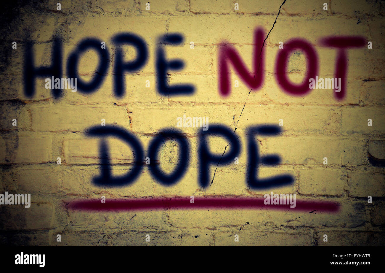 Hope Not Dope Concept Stock Photo - Alamy