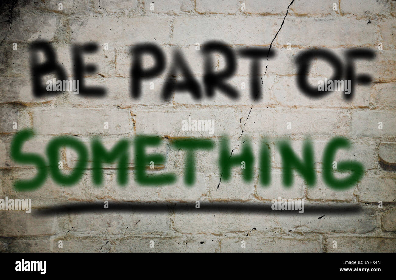 Be Part Of Something Concept Stock Photo - Alamy