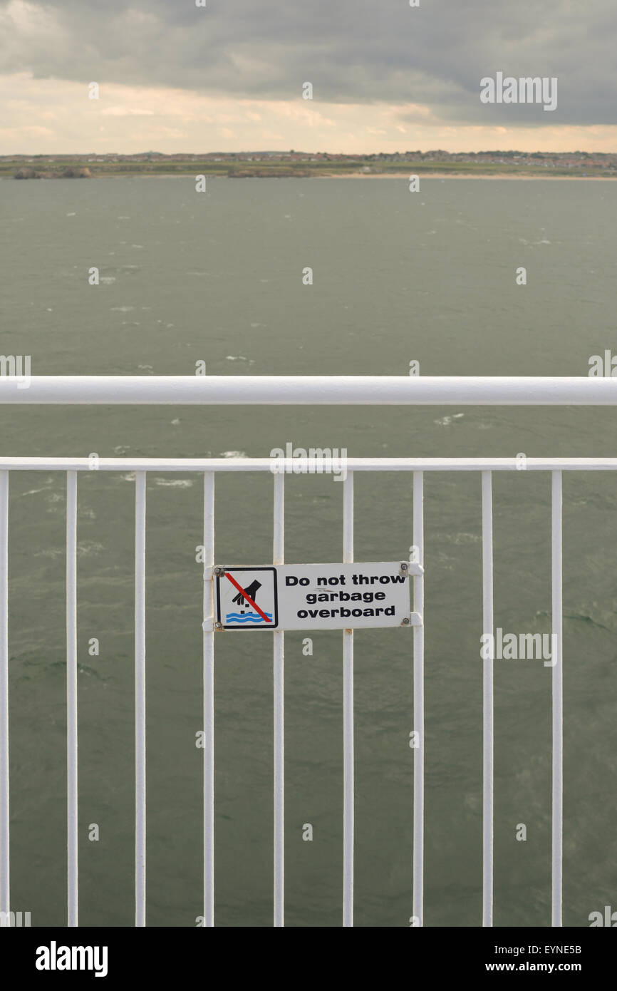 Do not throw garbage overboard sign on board passenger car ferry Stock ...