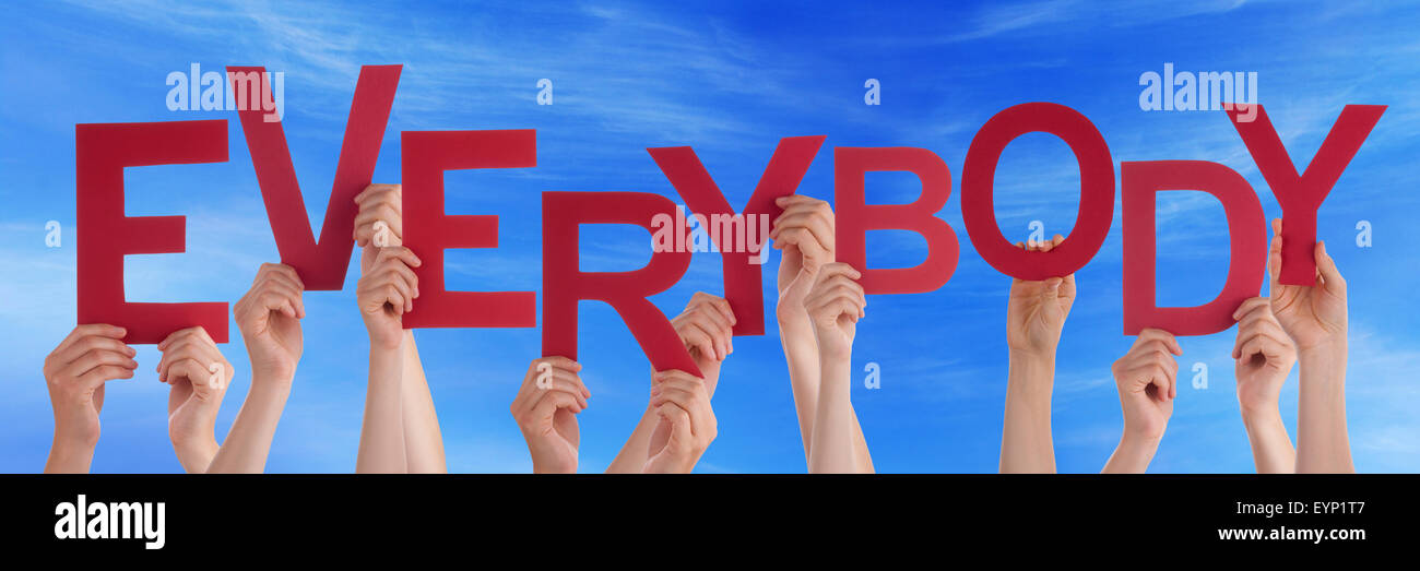 Many People Hands Holding Red Word Everybody Blue Sky Stock Photo - Alamy