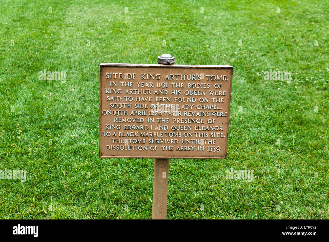 Sign marking the site of King Arthur's tomb, Glastonbury Abbey ...