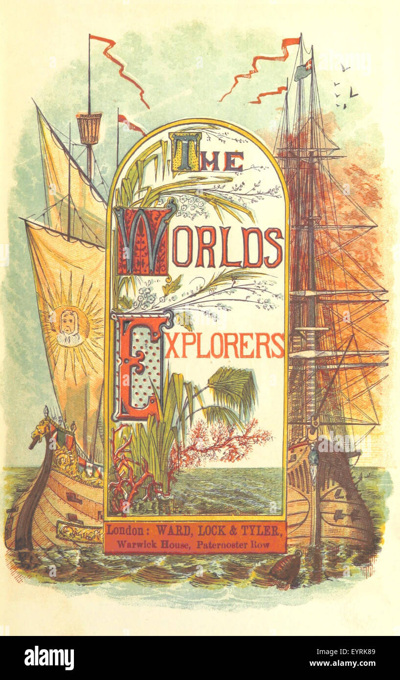This image, taken from 'The World's Explorers', illustrates an early ...