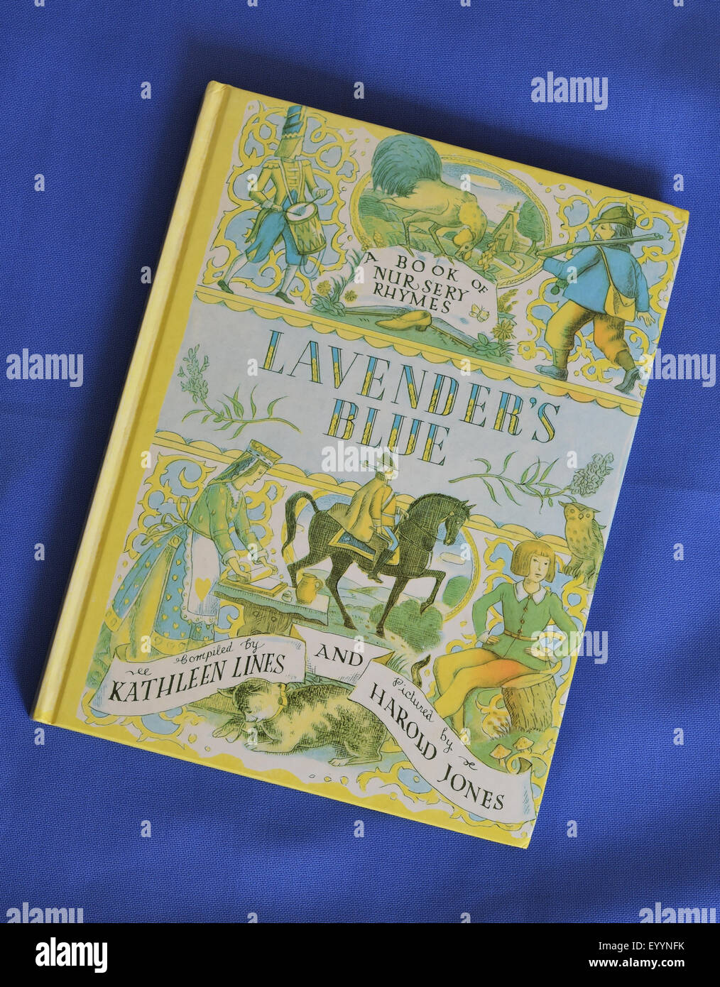 Lavender's Blue - A Book of Nursery Rhymes - compiled by Kathleen Lines ...