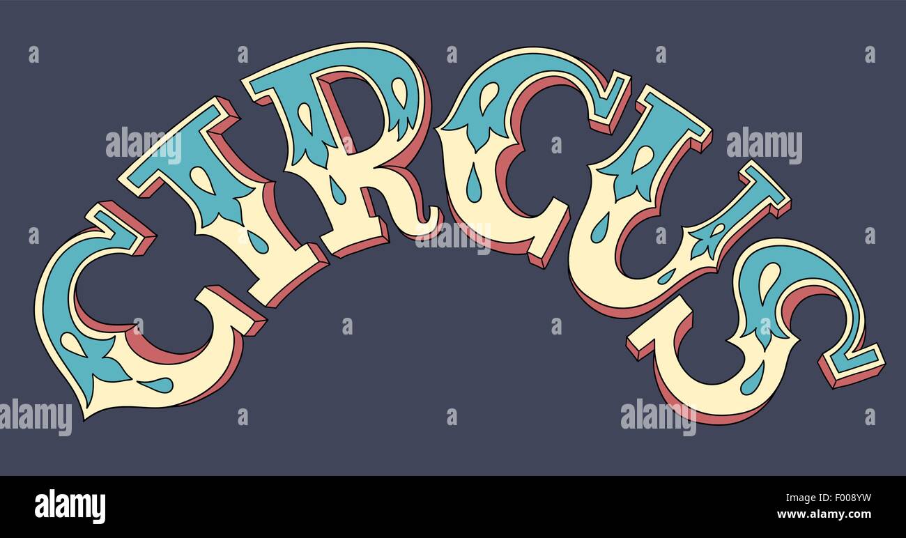 lettering inscription CIRCUS on dark blue baskground Stock Vector Image ...
