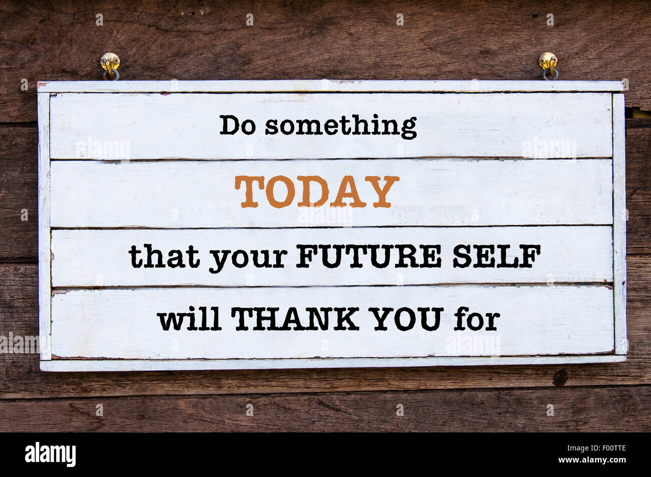 Do Something Today That Your Future Self will Thank You for ...