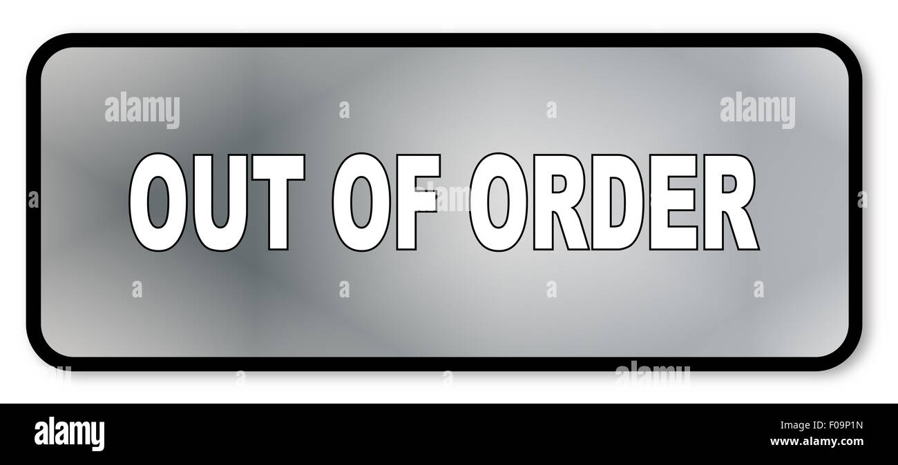 An out of order sign over a white background Stock Photo - Alamy