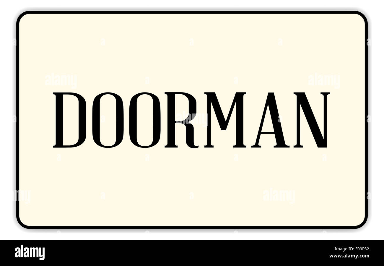 Doorman badge text over white hi-res stock photography and images - Alamy