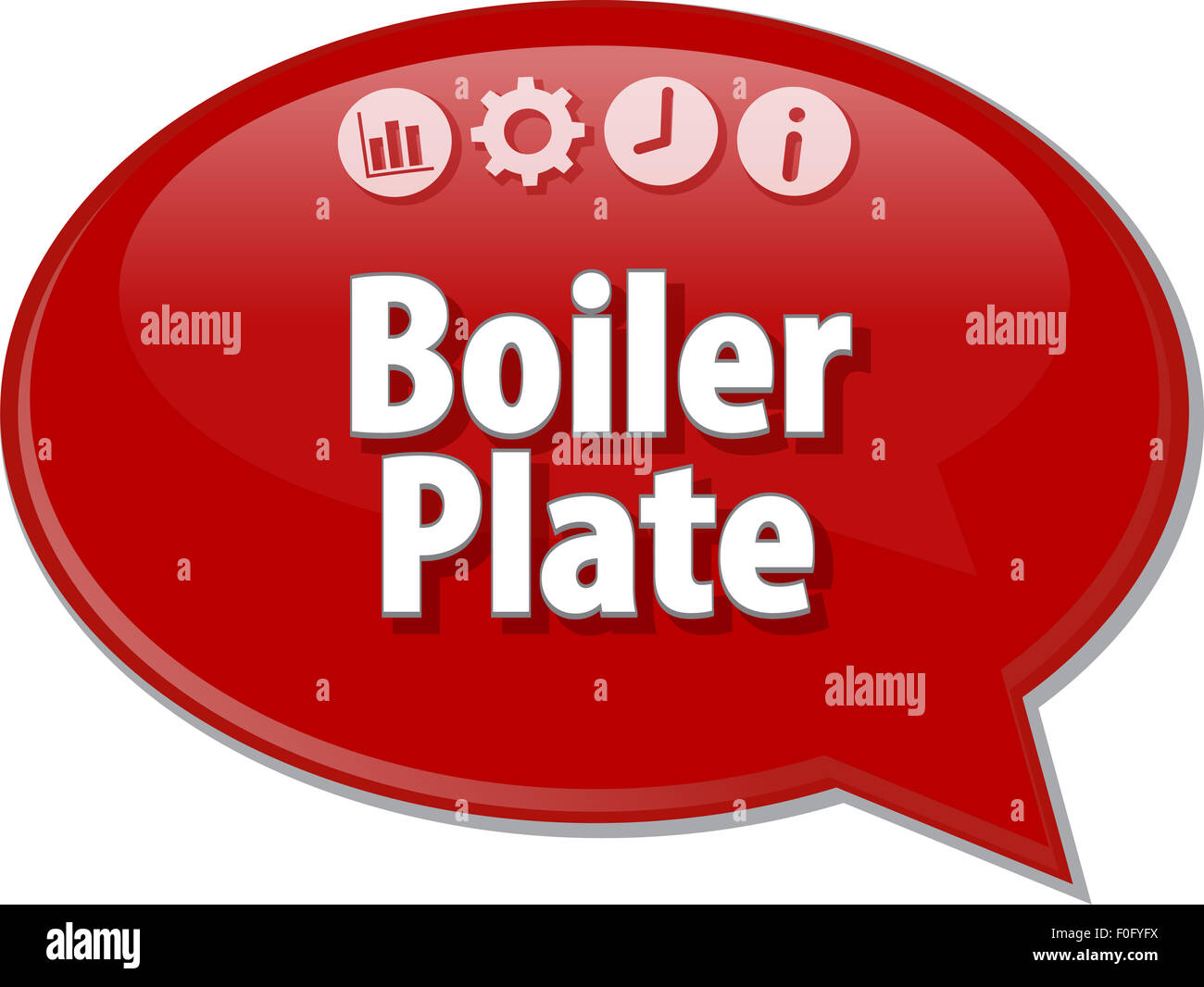 Speech bubble dialog illustration of business term saying Boiler Plate ...