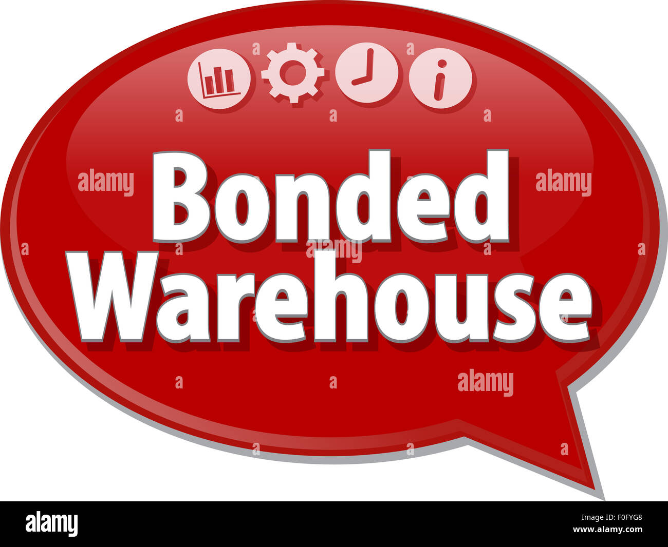 Speech bubble dialog illustration of business term saying Bonded ...
