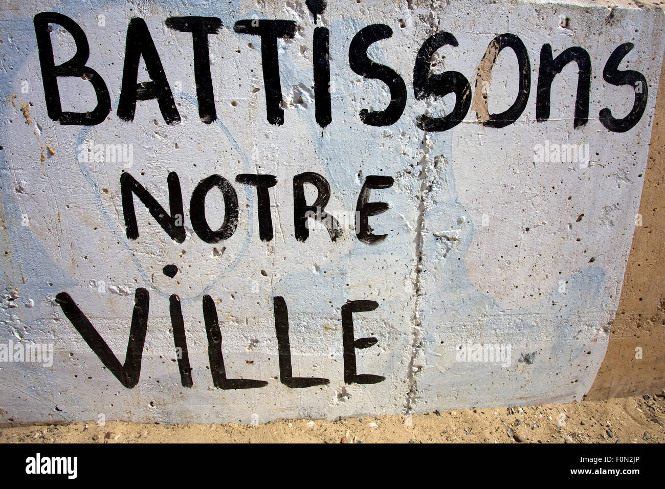 Lets build our city message on a wall in Saint Louis. Senegal 2010 ...