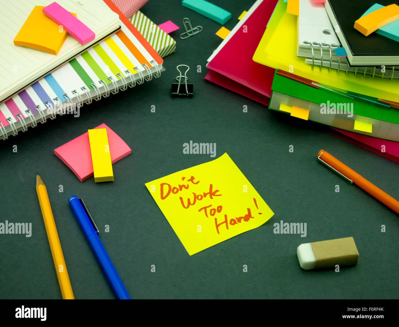 Somebody Left the Message on Your Working Desk; Don't Work Too Hard ...