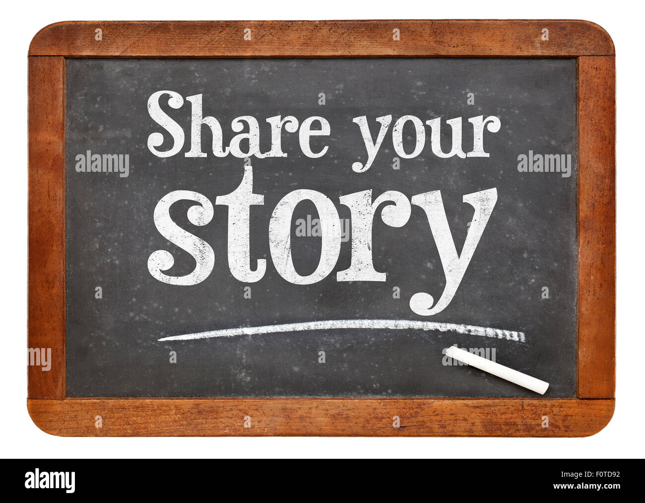 Share your story sign - white chalk text on a vintage slate blackboard ...