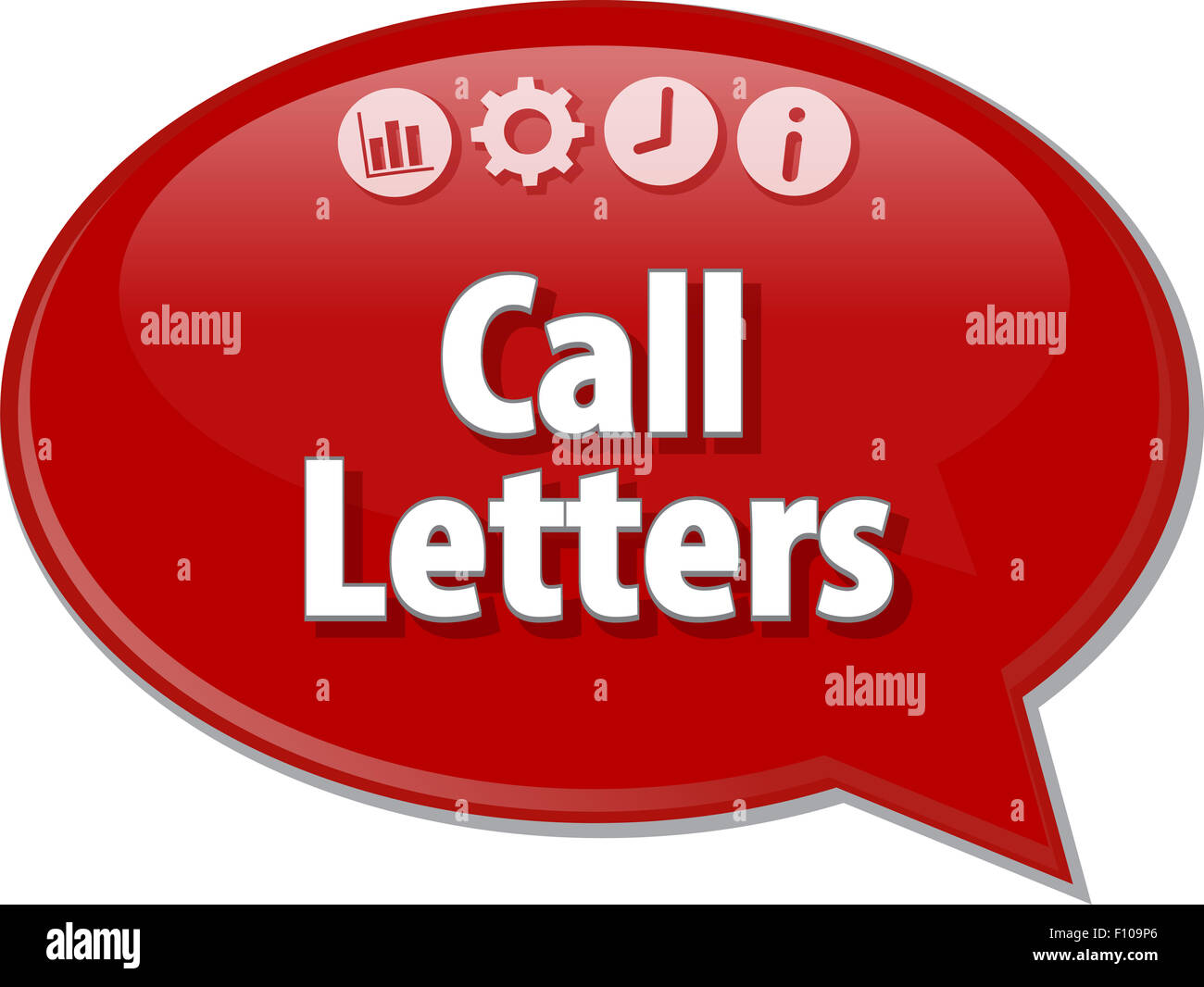 Speech bubble dialog illustration of business term saying Call Letters ...