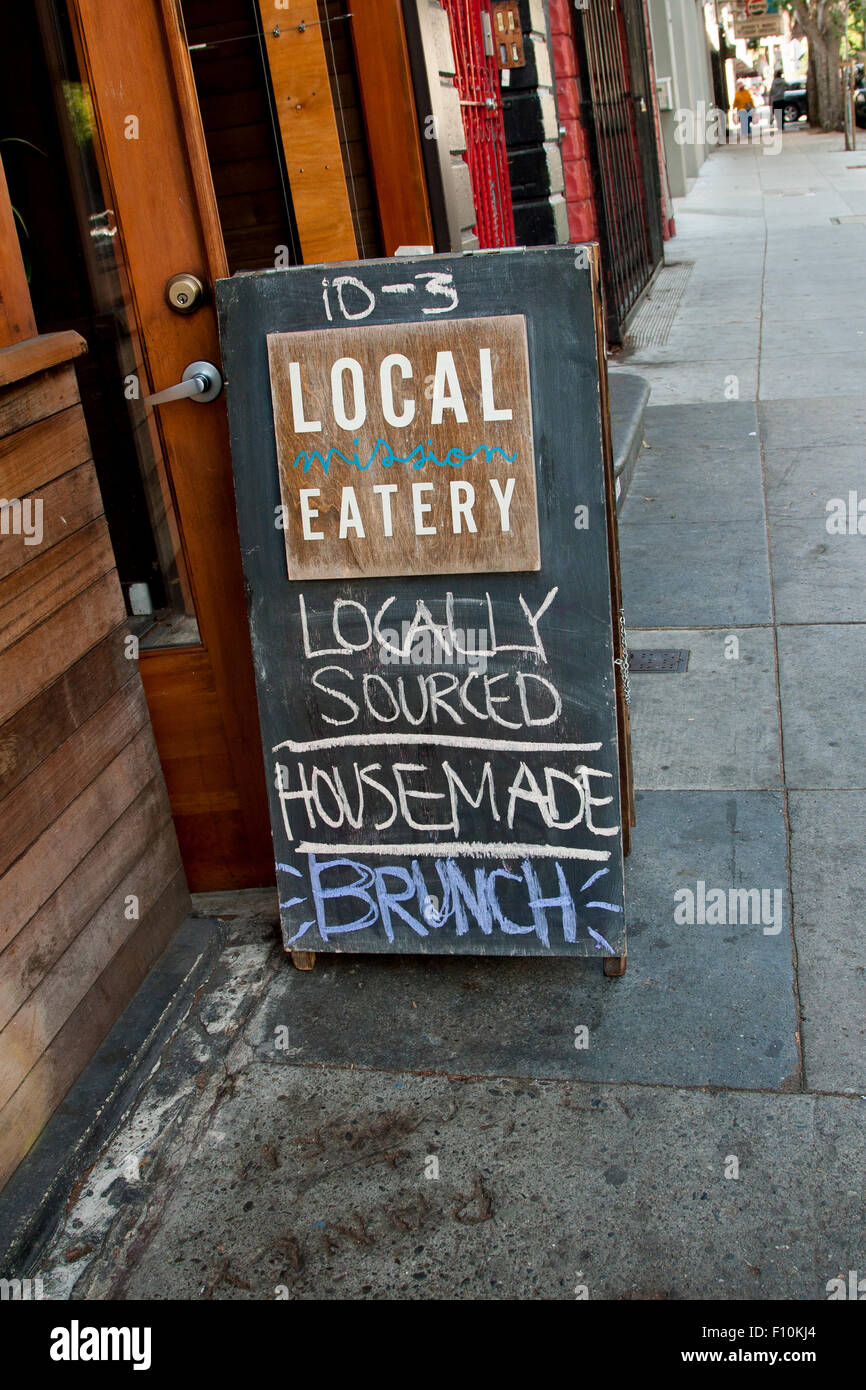 Signboard outside Local Eatery on 24th Street in The Mission, San ...