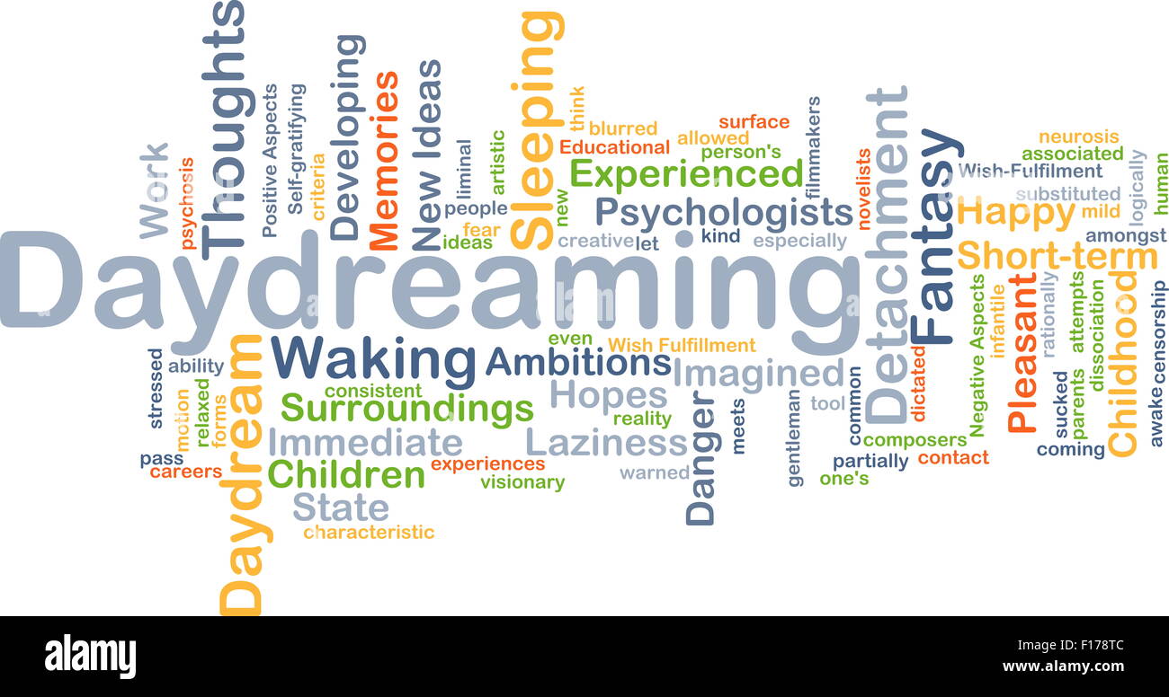 Background concept wordcloud illustration of daydreaming Stock Photo ...