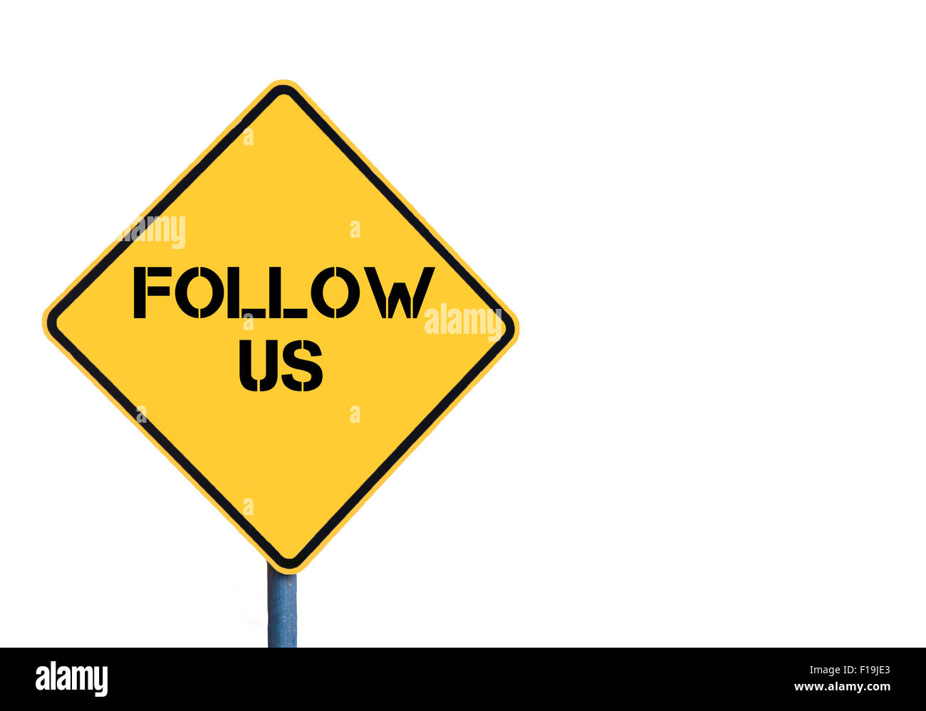 Yellow roadsign with Follow Us message isolated on white background ...