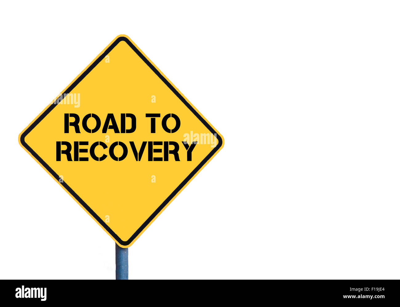 Yellow roadsign with Road To Recovery message isolated on white ...