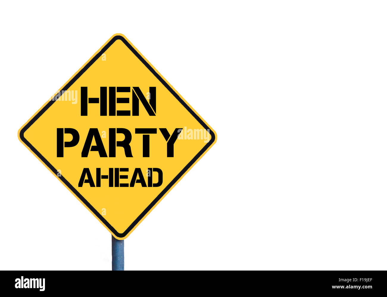 Hen party sign hi-res stock photography and images - Alamy