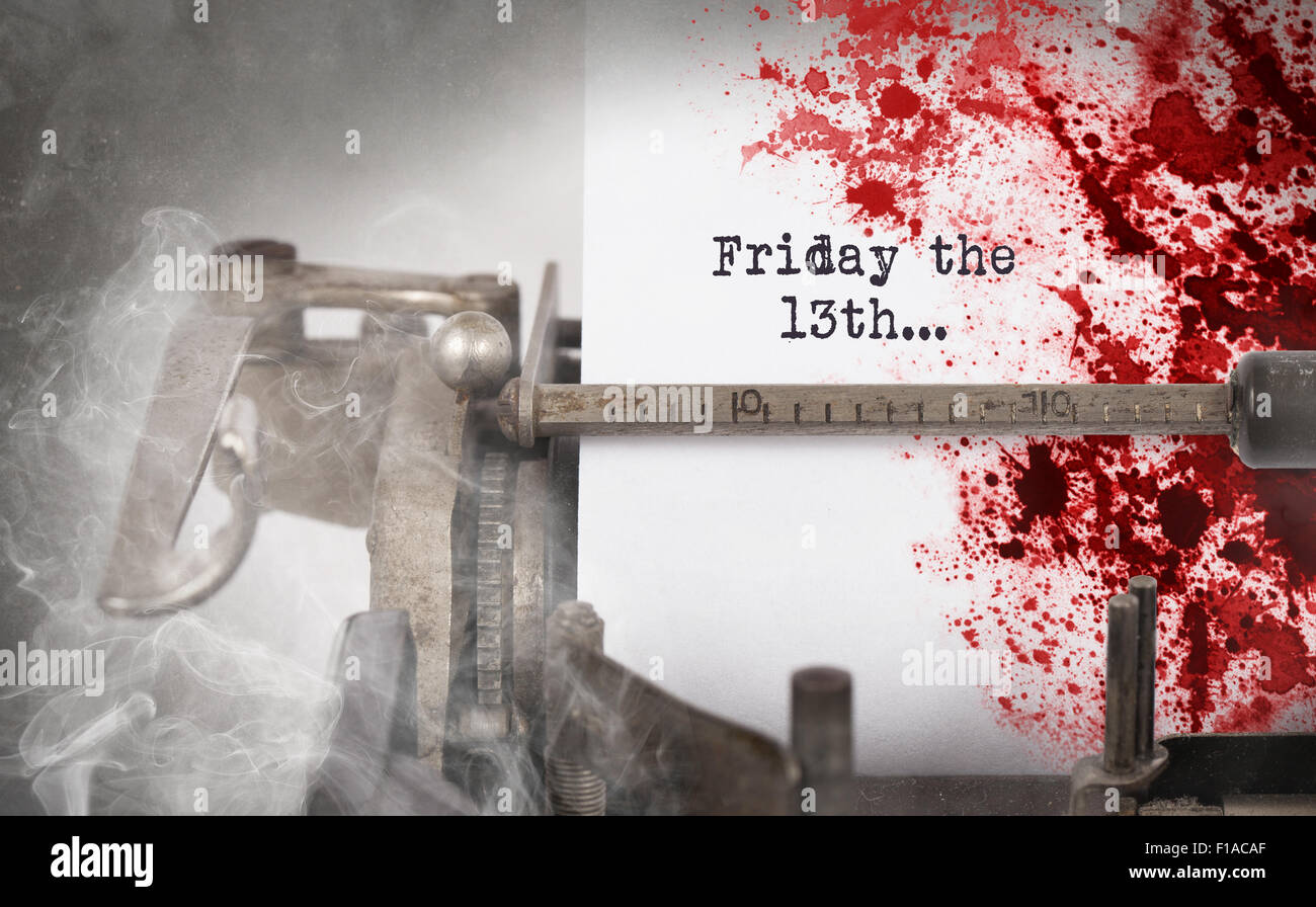 Bloody note - Vintage inscription made by old typewriter, Friday the ...