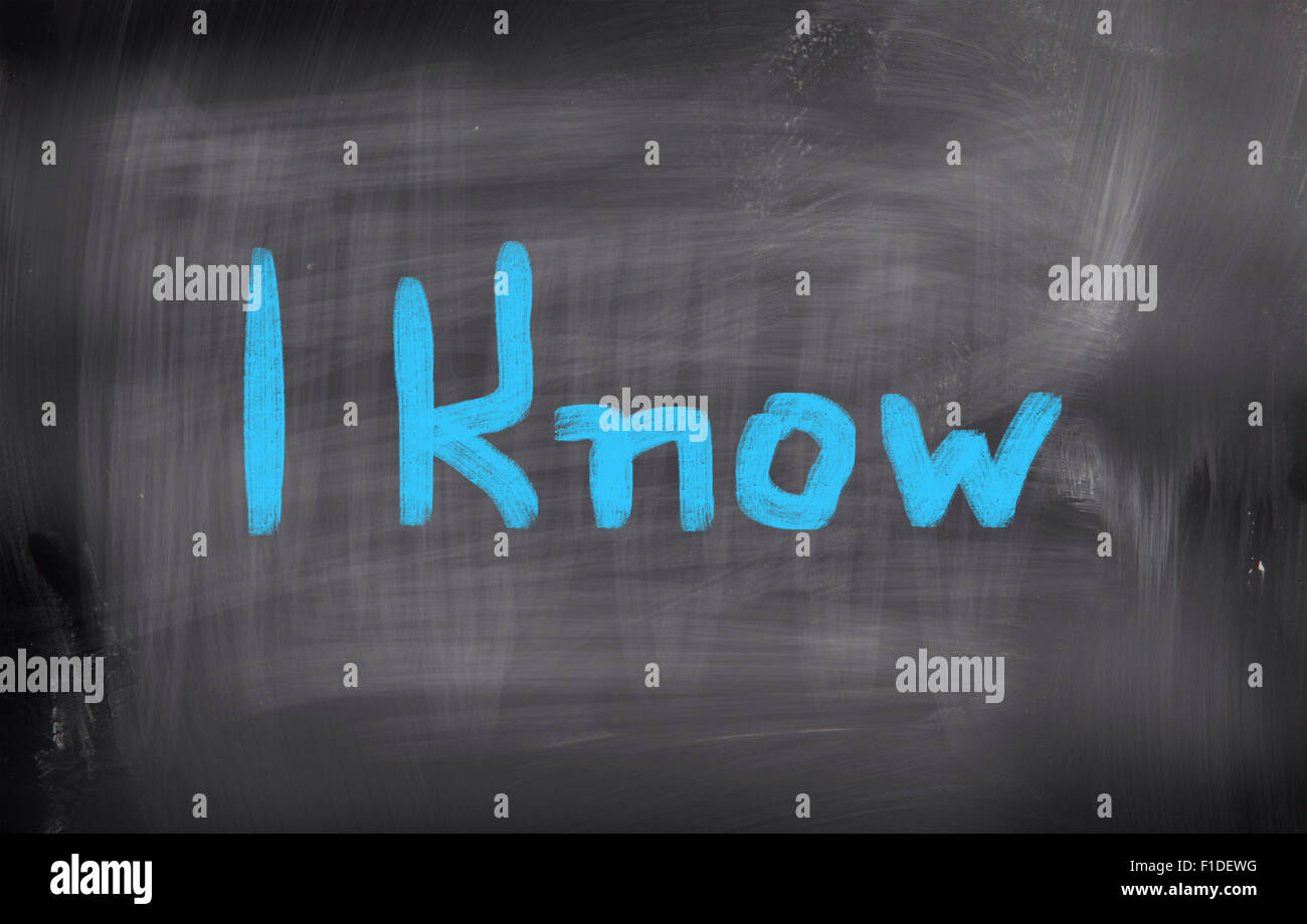 I Know Concept Stock Photo - Alamy