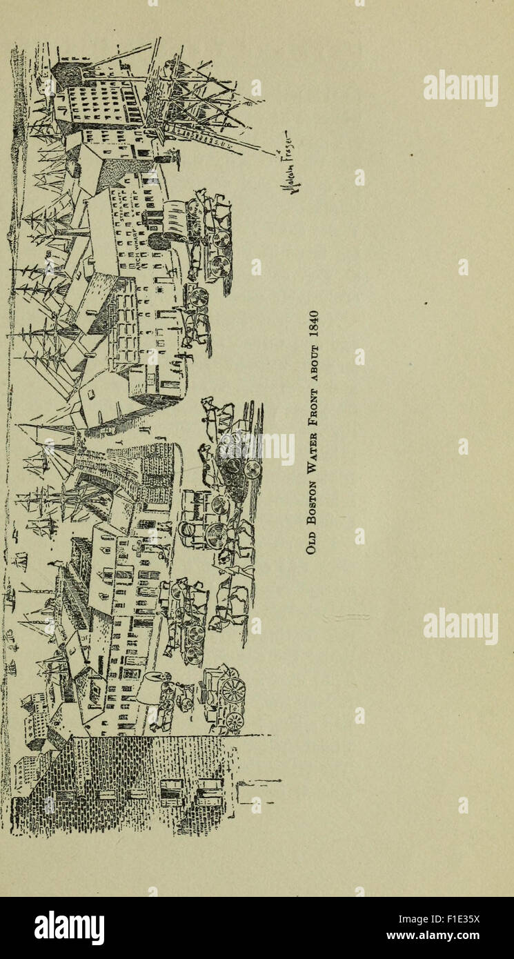'Days and Ways in Old Boston' (1915) offers a historical account of ...
