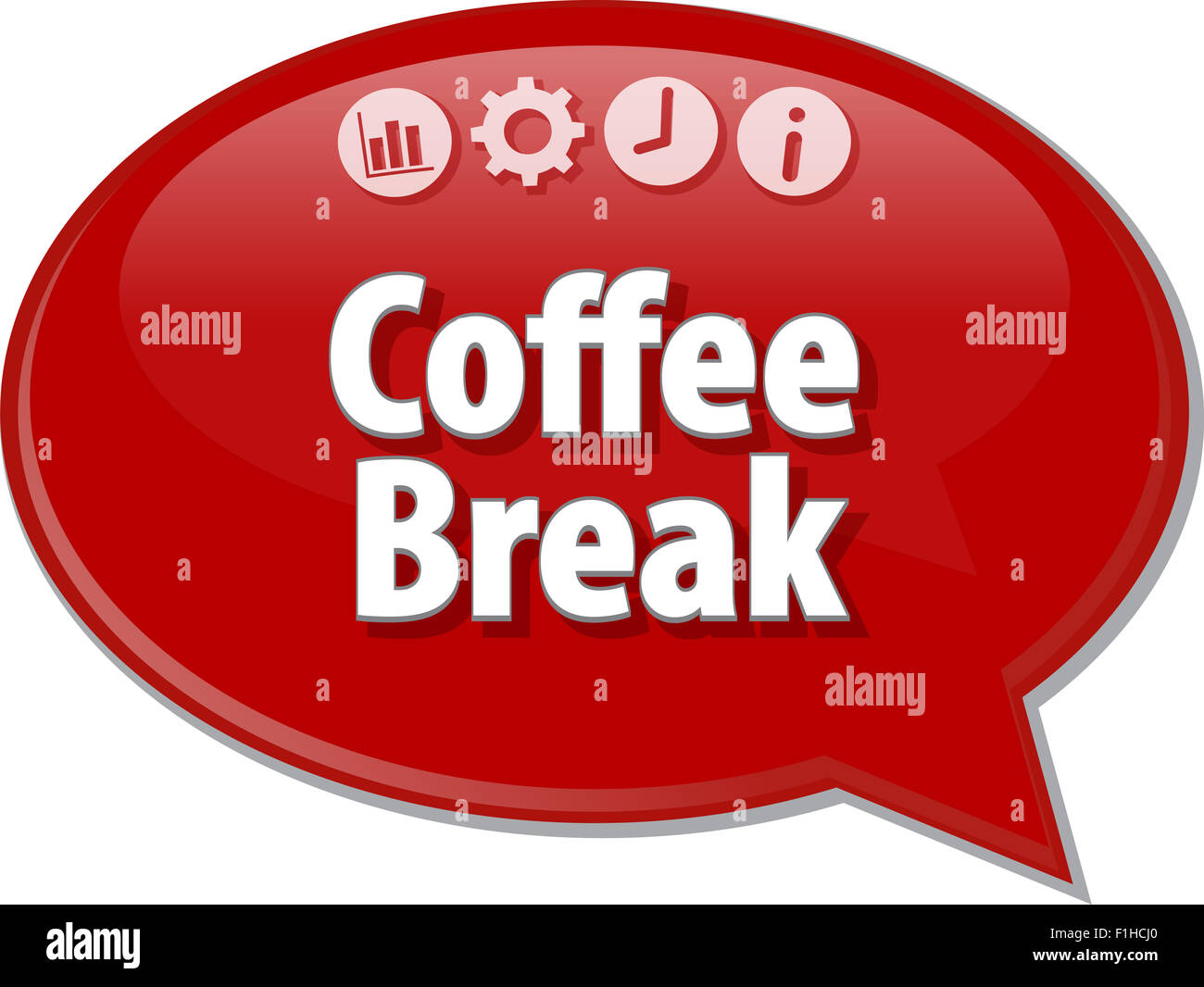 Speech bubble dialog illustration of business term saying Coffee Break ...