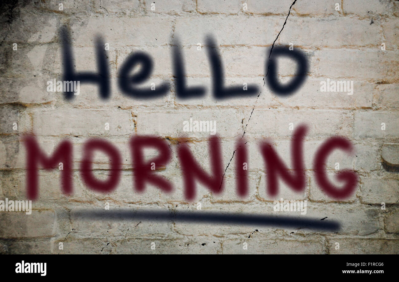 Hello Morning Concept Stock Photo - Alamy