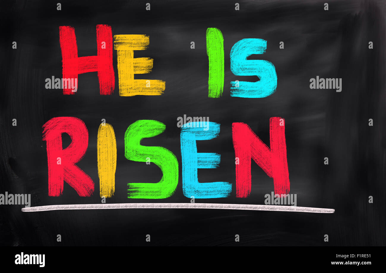 Hi Is Risen Concept Stock Photo - Alamy