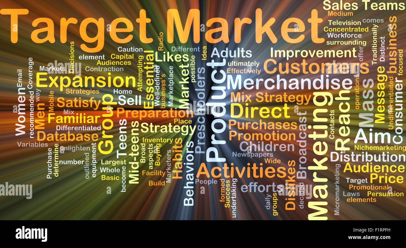 Background concept wordcloud illustration of target market glowing ...