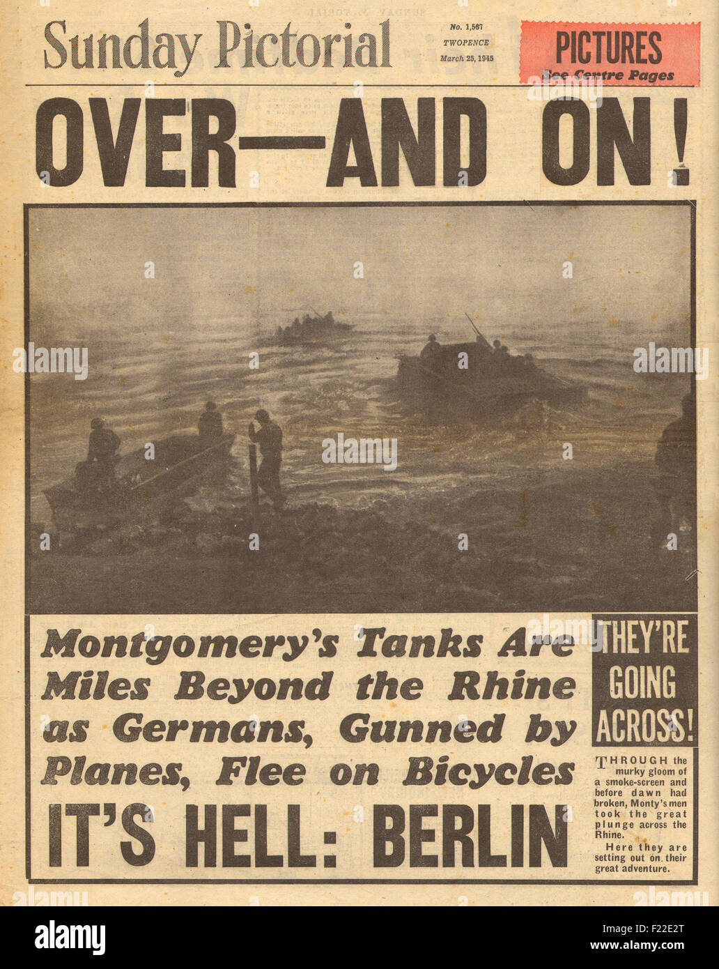 1945 Sunday Pictorial front page reporting Allies Cross the River Rhine ...