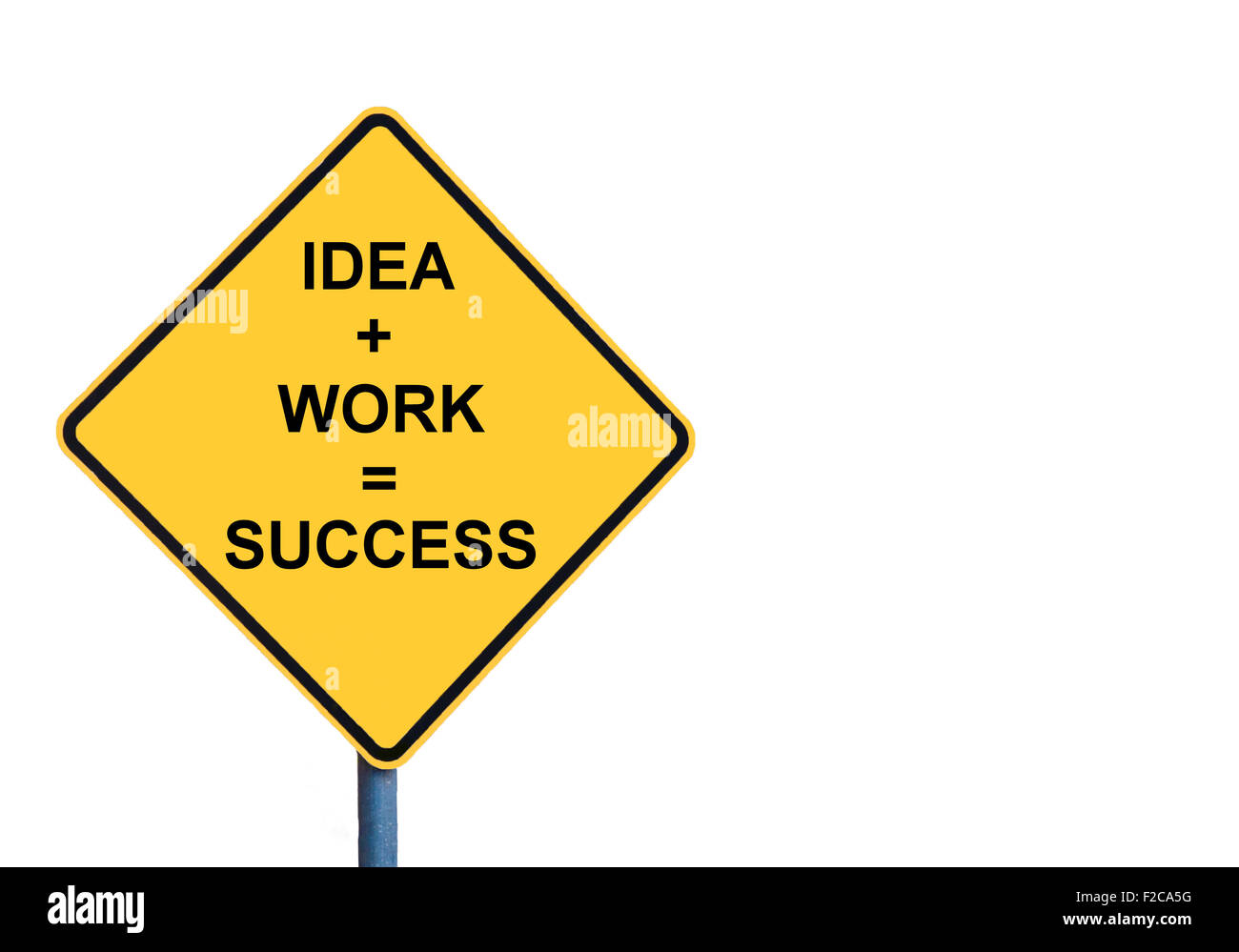 Yellow roadsign with IDEA plus WORK equals SUCCESS message isolated on ... Yellow roadsign with IDEA plus WORK equals SUCCESS message isolated on ...