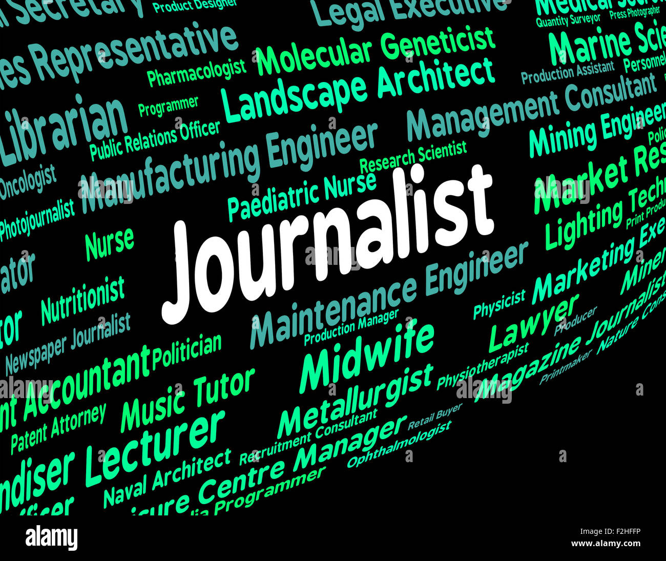 Journalist Job Indicating Lobby Correspondent And Newspaperwoman Stock ...