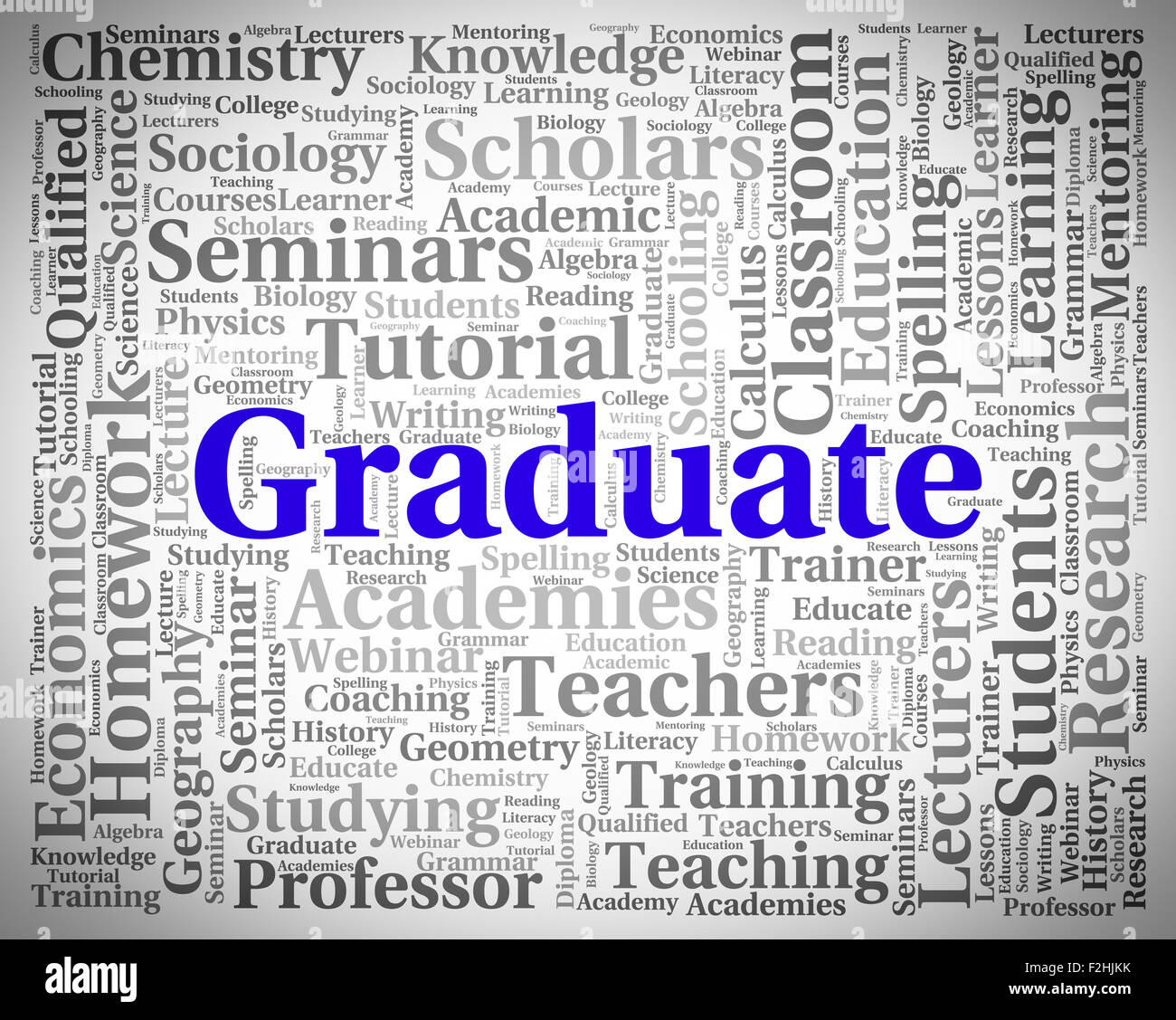 Graduate Word Indicating Passing Degree And Text Stock Photo - Alamy