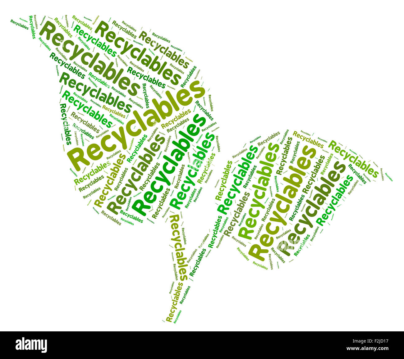 Recyclables Word Representing Go Green And Recycled Stock Photo - Alamy
