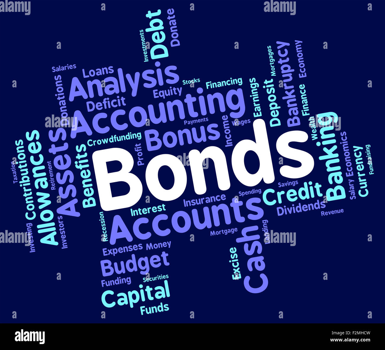 Bonds Word Indicating In Debt And Fund Stock Photo - Alamy