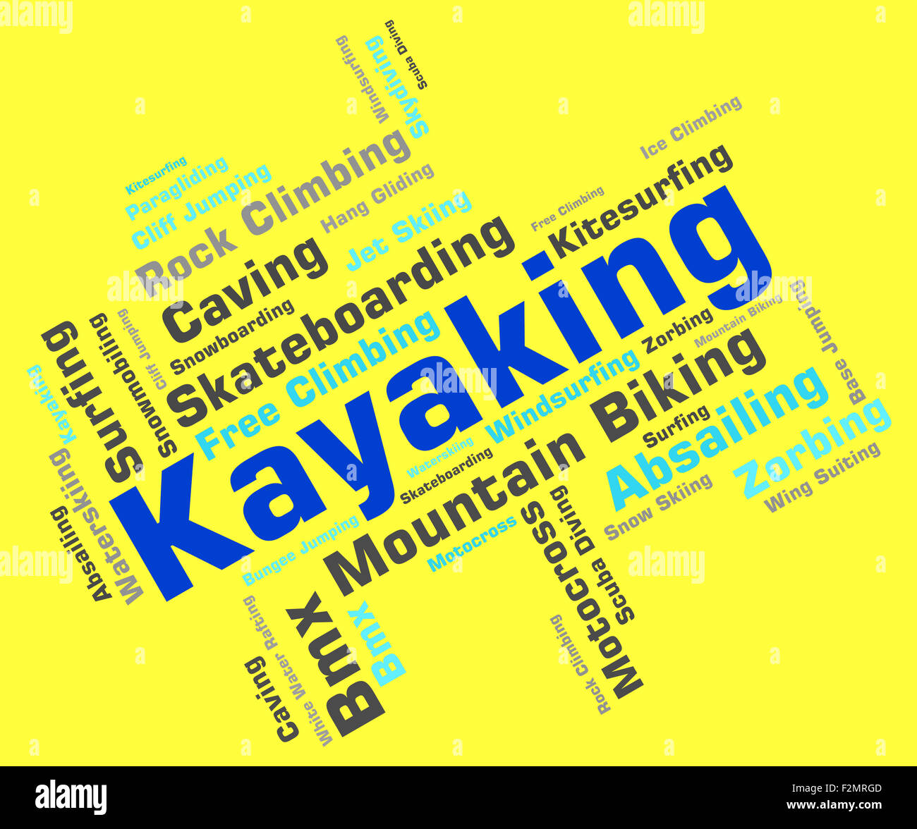 Kayaking Word Indicating Water Sport And Kayakers Stock Photo - Alamy