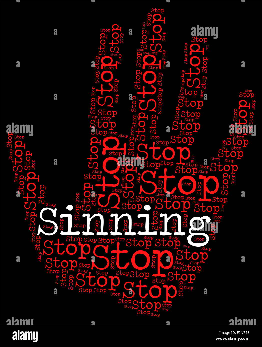 Stop Sinning Meaning Warning Sign And Prevent Stock Photo - Alamy