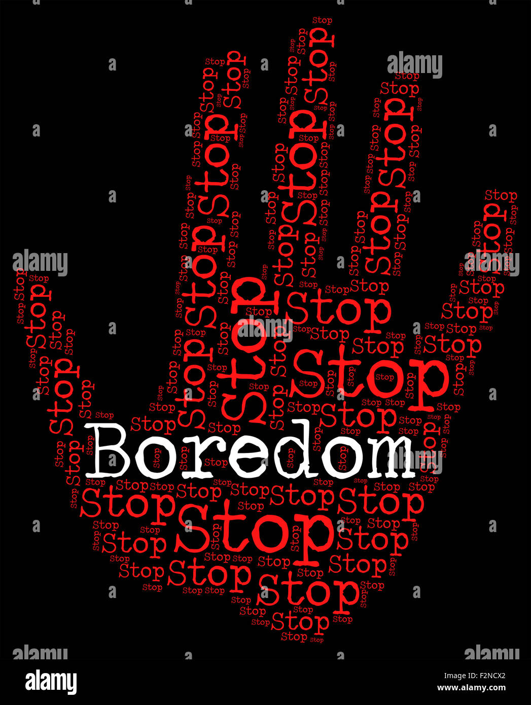 Stop Boredom Meaning Warning Sign And Forbidden Stock Photo - Alamy