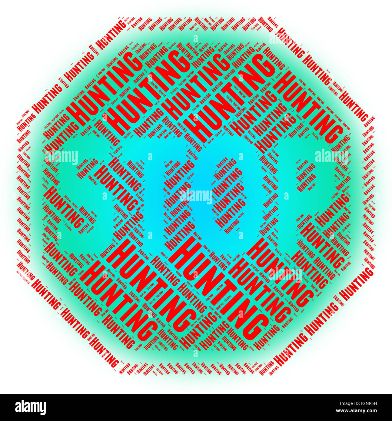 Stop Hunting Meaning Field Sports And Restriction Stock Photo - Alamy