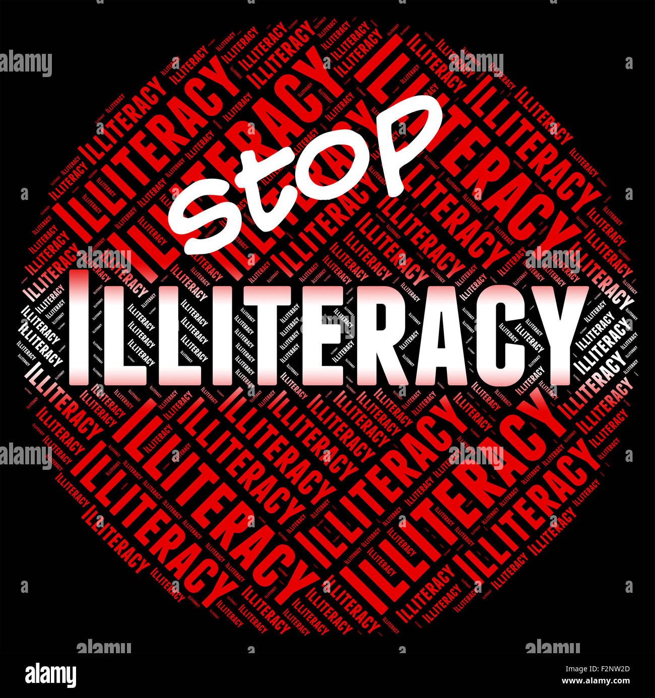 Stop Illiteracy Representing Warning Sign And Write Stock Photo - Alamy