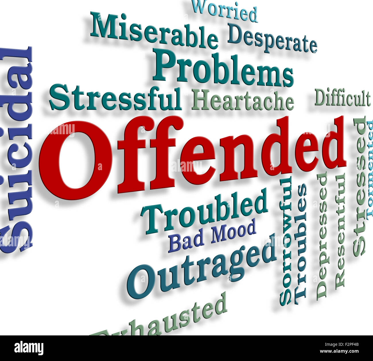 Offended Word Indicating Put Out And Disgruntled Stock Photo - Alamy
