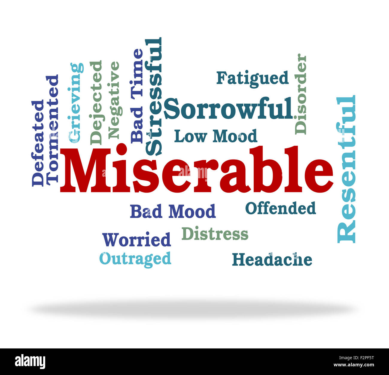 Miserable Word Meaning Low Spirited And Desolate Stock Photo Alamy