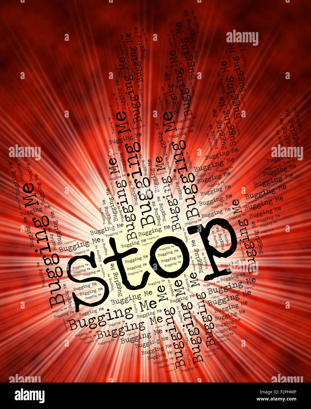 Stop Bugging Me Showing Warning Sign And Control Stock Photo - Alamy
